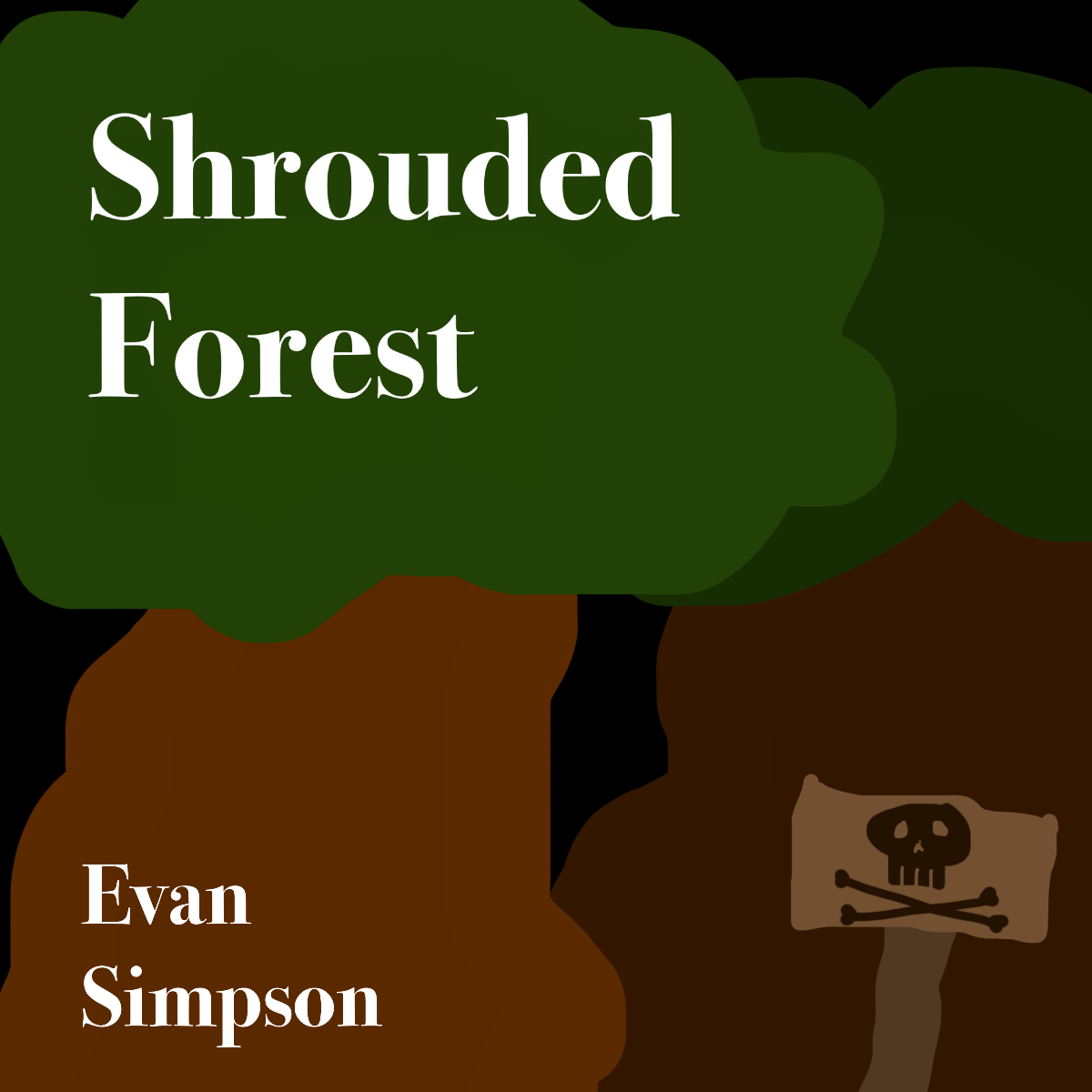 Shrouded Forest by Evan Simpson