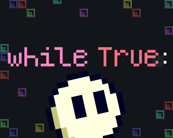 While True: by Kubuz520, F1ejm, Dariusz123, Gigabajt000