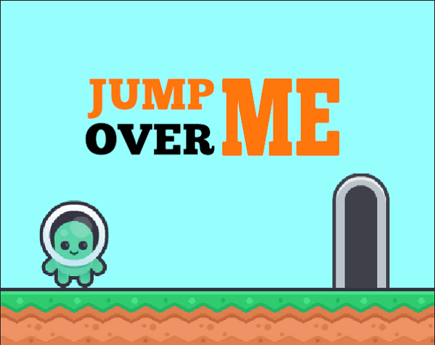 Jump Over Me by choamnomsky29 for GMTK Game Jam 2025 - itch.io
