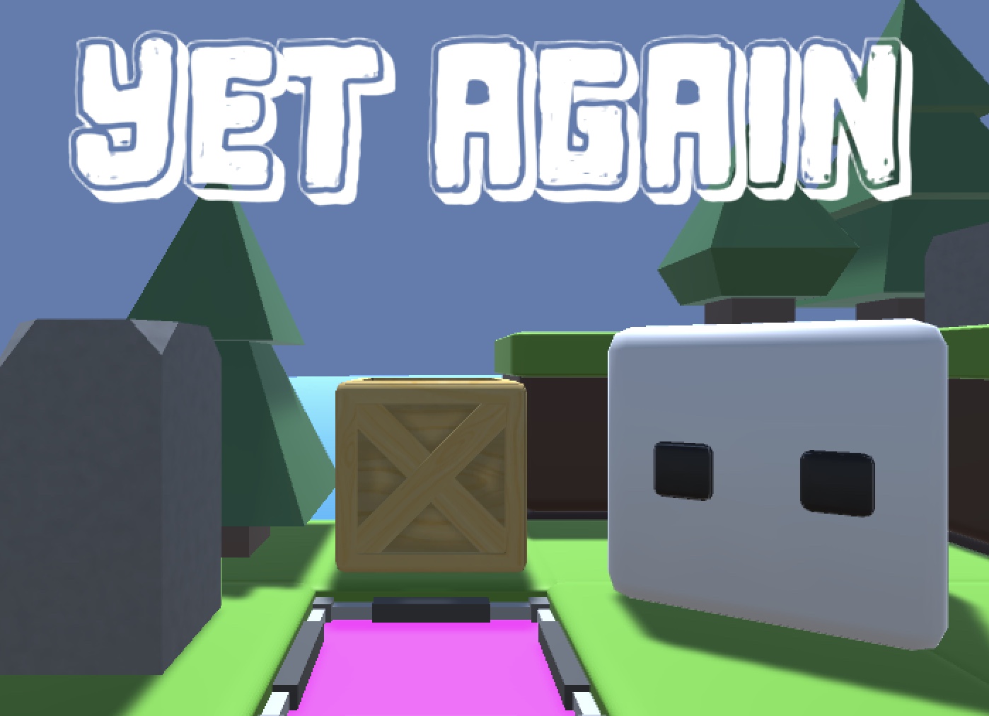 Yet Again by Lantern Games, ABananaDev, blowupthenoobs, JustAMuffinDev