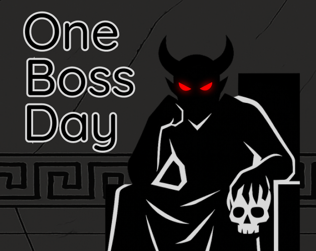 One Boss Day by sxrrxxlxsm