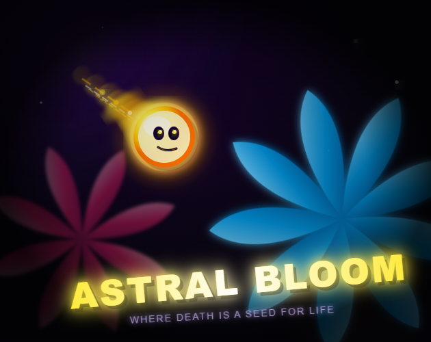Rate Astral Bloom by Ayratos for GMTK Game Jam 2025 - itch.io