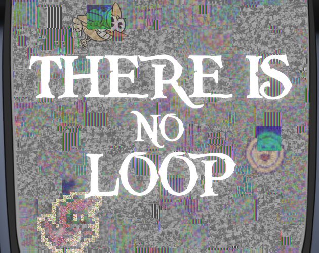 There Is No Loop by deepdream, NA23.dev, Feather Chung, Dina, Charlene ...