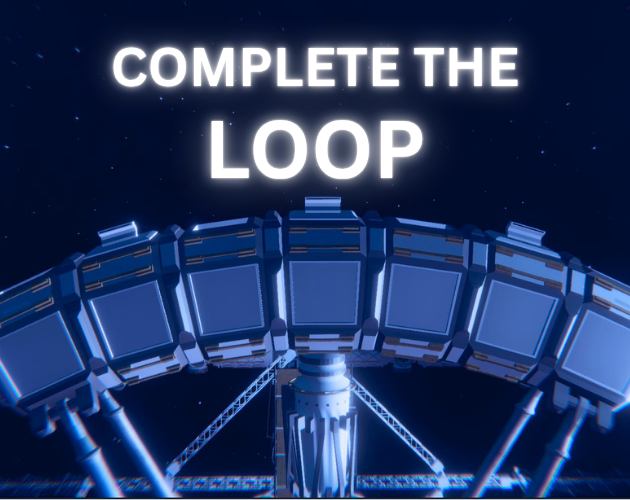 Complete The Loop by Doge for GMTK Game Jam 2025 - itch.io