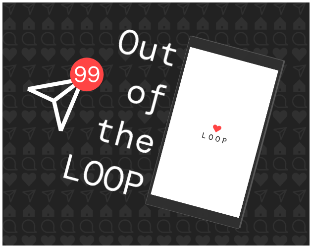 Out of the Loop by Malachi Bance
