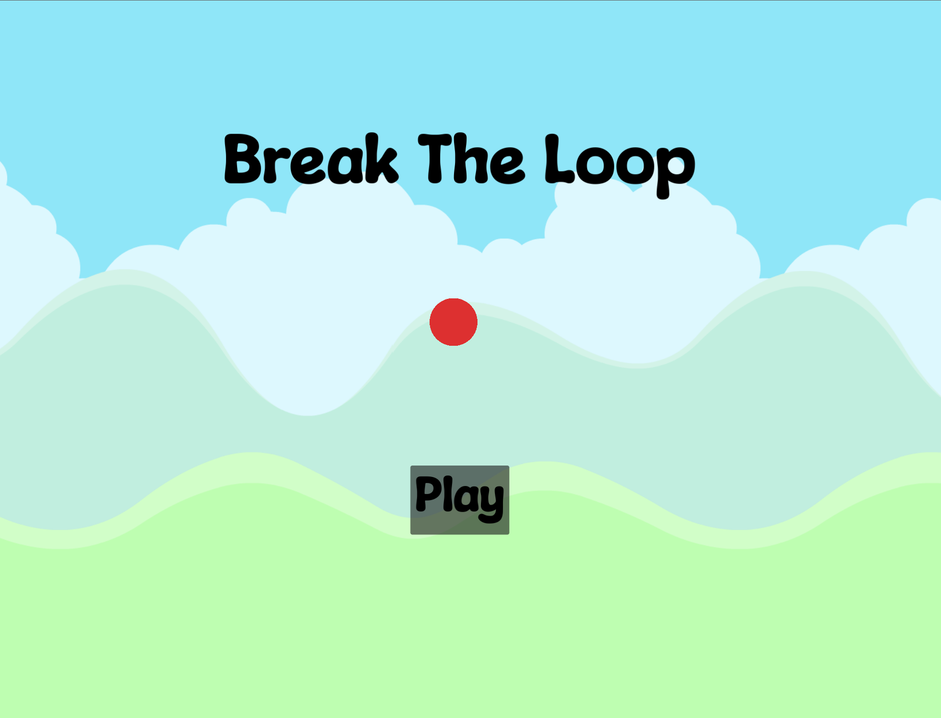 Break The Loop by PsiMoon