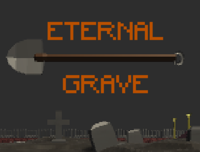 Eternal Grave by JIT_Games for GMTK Game Jam 2025 - itch.io