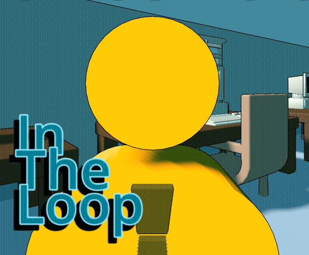 In The Loop by Glove for GMTK Game Jam 2025 - itch.io