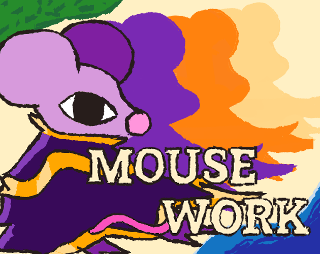 Mouse Work by yahli05 for GMTK Game Jam 2025 - itch.io