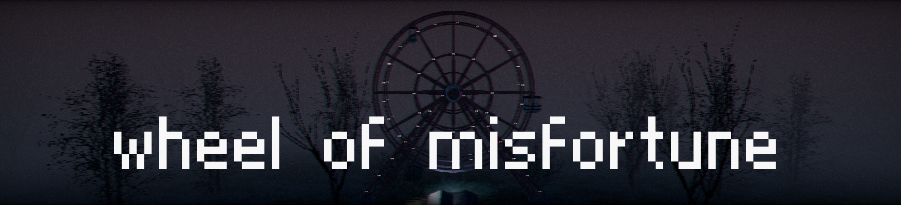Wheel Of Misfortune by brennennen, Torbs, lander_vr, LendVDB, joren_arens