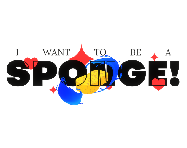 I Want To Be A Sponge! by Callipyge Interactive
