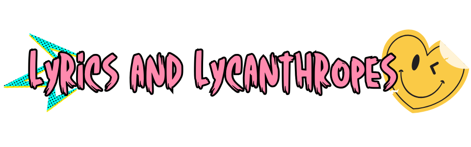 Lyrics and Lycanthropes by WickedWorkGames