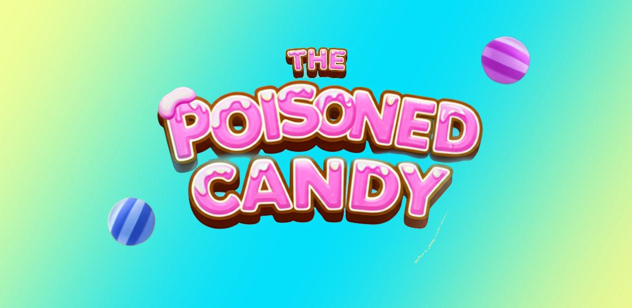 The Poisoned Candy – A Party Game of Bluff and Sweet Suspense! by ...