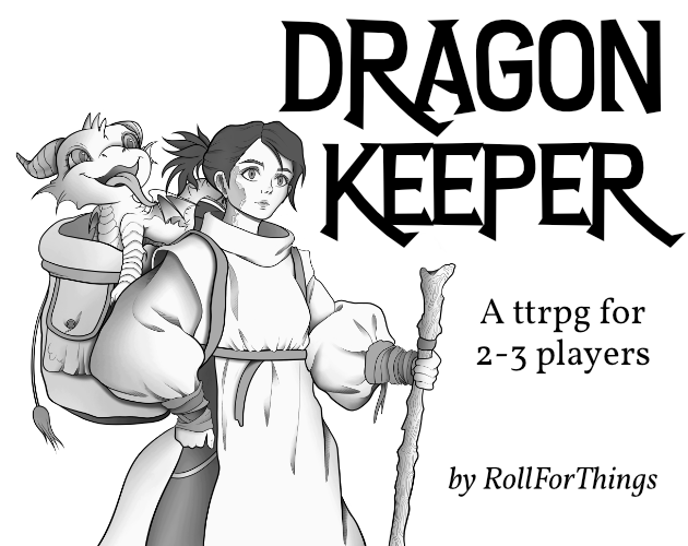 Dragon Keeper by RollForThings