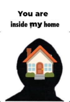 You are inside my home. by noahlb123