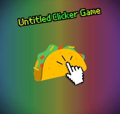 UCG 1.9 Update! - Untitled Clicker Game by Shadowkat Games