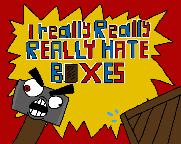 I really Really REALLY HATE BOXES by Dumbfinntales
