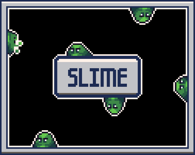 Slime Enemy by Sandstorm