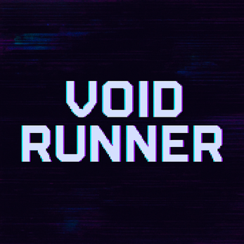 VOID RUNNER by DrukBoyz