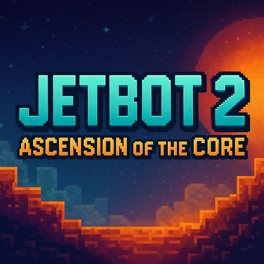 Jetbot 2: Ascension of the Core — Prologue by DrukBoyz