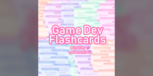 Game Dev Flashcards by Cybikitty