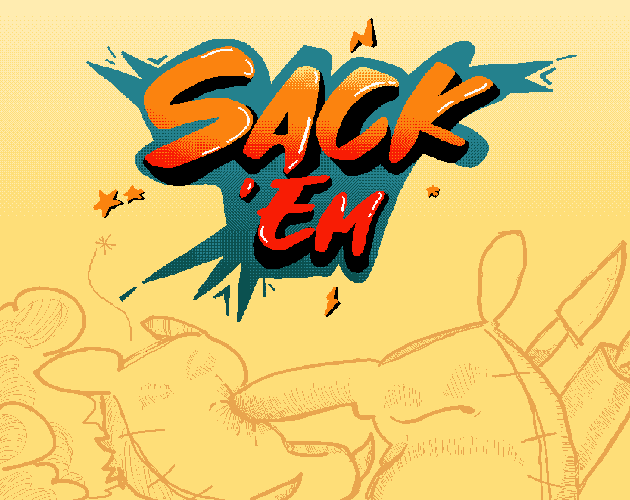Sack 'Em by OOMOStudio