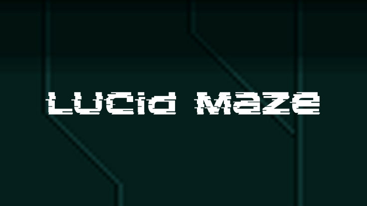 Lucid Maze by Sailor, Lapys Aoneeris, Prudence, ea.sundstrom, woulfisk