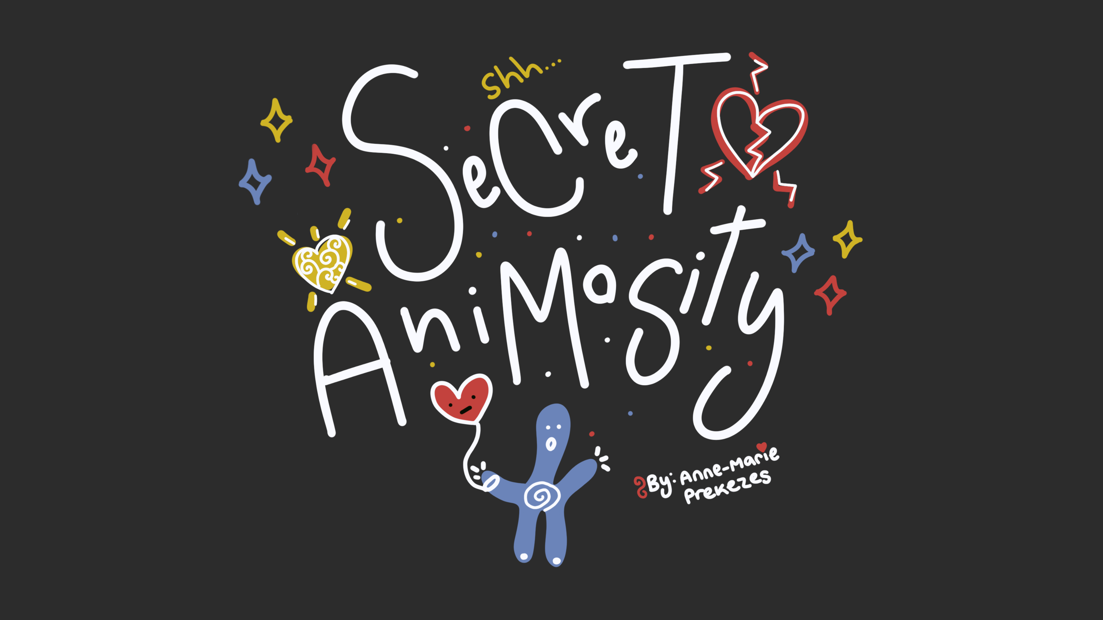 Secret Animosity by annemariesabina