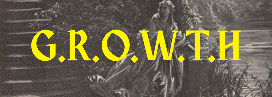 G.R.O.W.T.H. by Tomedusa