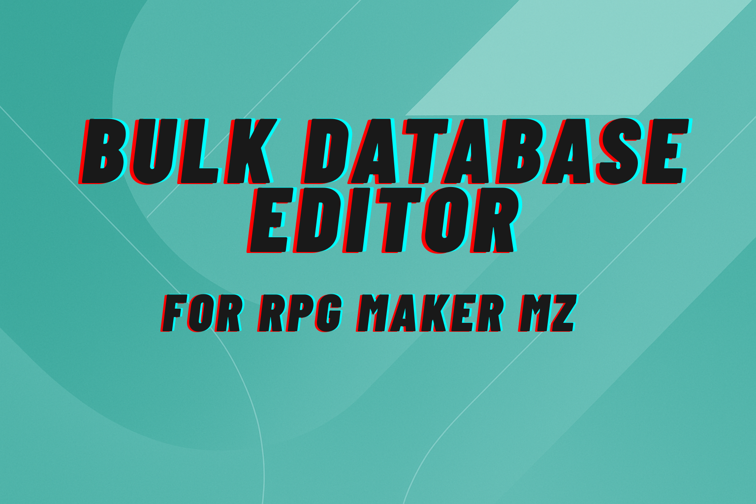 Bulk Database Editor for RPG Maker MZ by BitQuest Studio