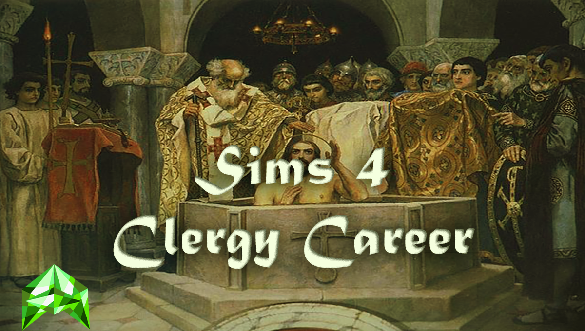 Devlog - Medieval Clergy Career for the Sims 4 by BogusAvathePit's Sims ...