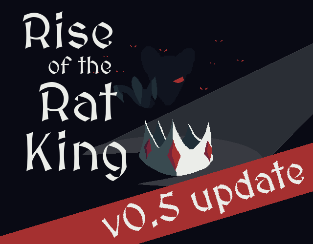 Rise of the Rat King - Prototype by Jaco van Hemert