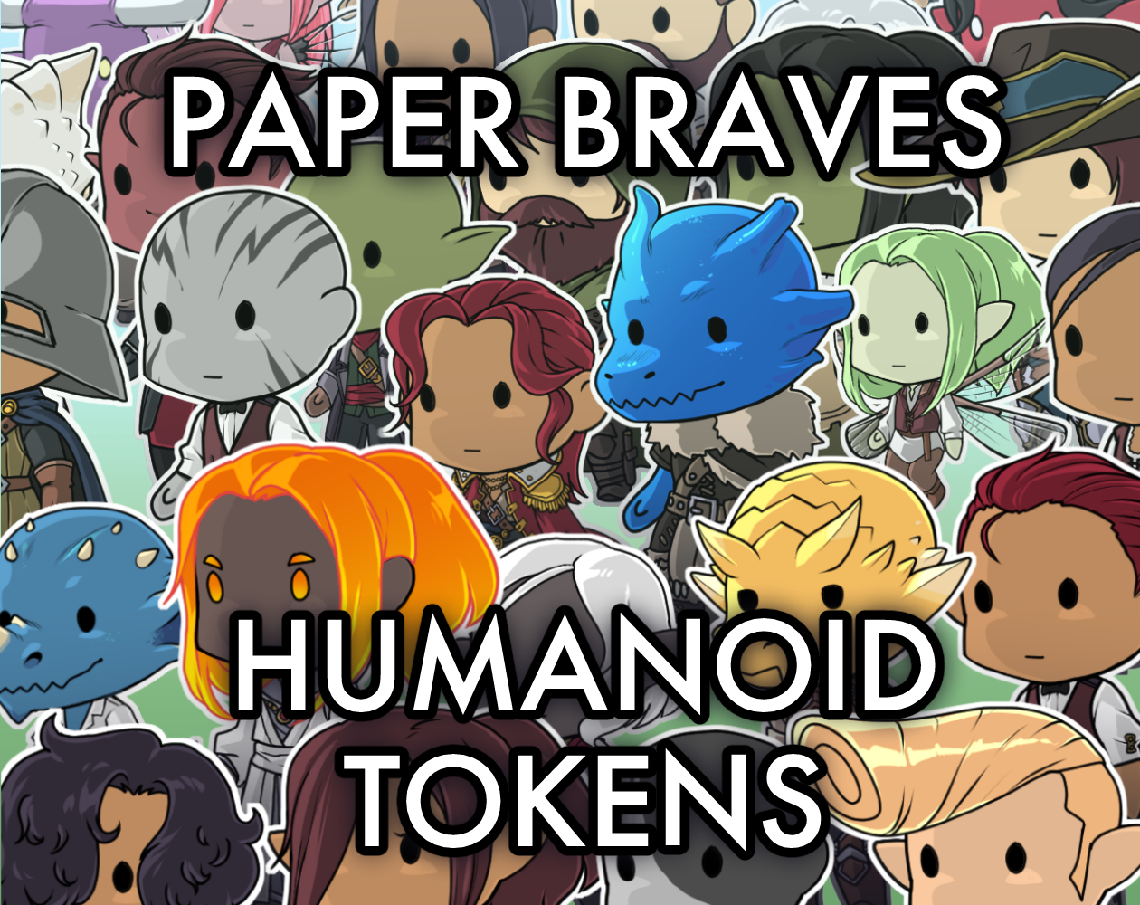 Paper Braves: Humanoids by PaperBraves