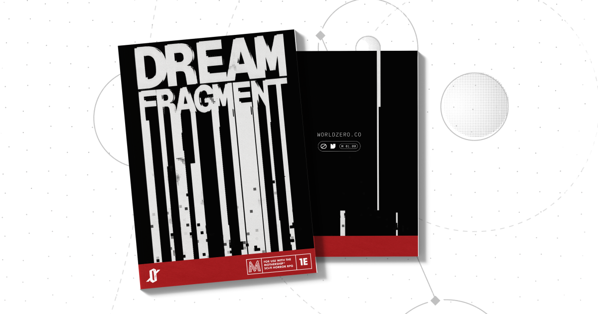 Dream Fragment : A Mothership Module by world Ø