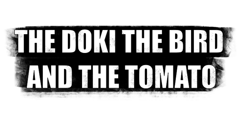 The Doki, The Bird and The Tomato by MrMcDerp