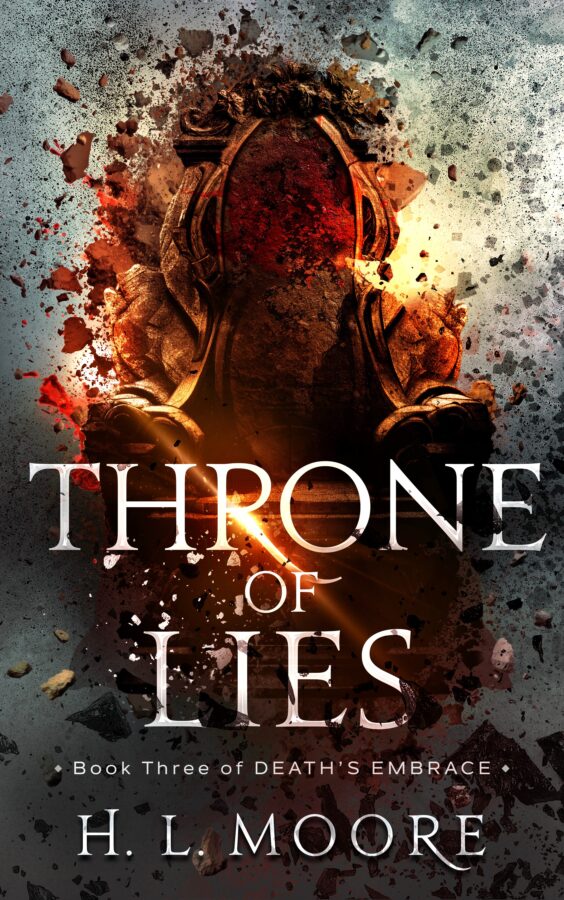 Throne of Lies by H. L. Moore