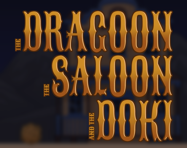 The Dragoon, The Saloon and The Doki by Lee-Pic