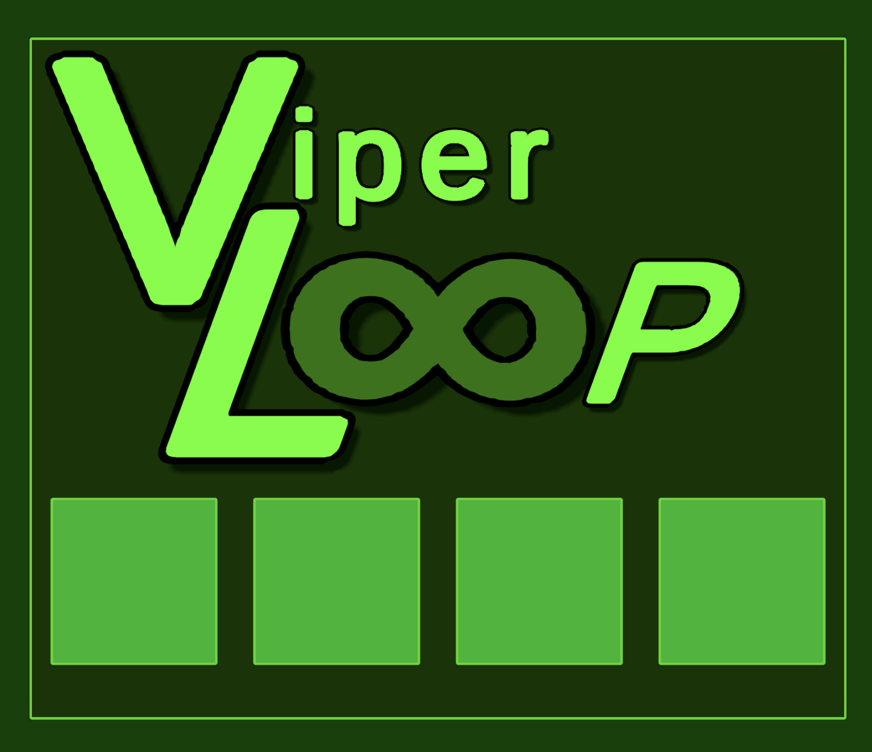 ViperLOOP by Akvat Games