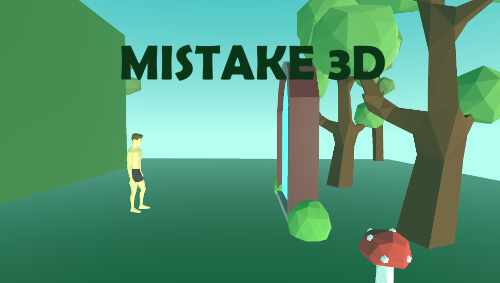 Mistake 3D by Dectress Studio
