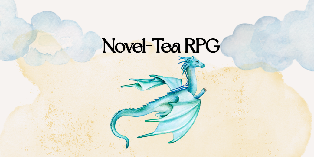 Novel-Tea RPG by firstprophecy
