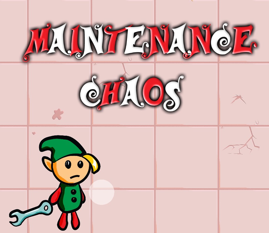 Maintenance Chaos by Fire Totem Games, Kilder_T, Lucas Sound Designer