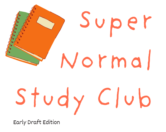 Super Normal Study Club - Ashcan by ehronlime