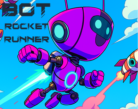 Rate BOT ROCKET RUNNER by JK for Mega Stack ‘O’ Jam - itch.io