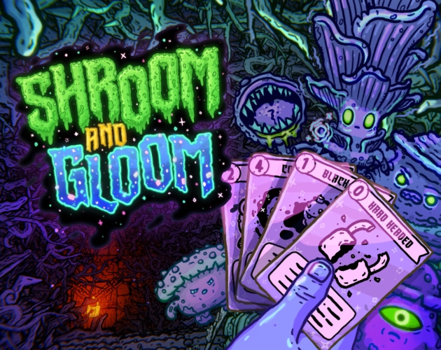 Shroom and Gloom Mega Updates - Shroom and Gloom by Team Lazerbeam