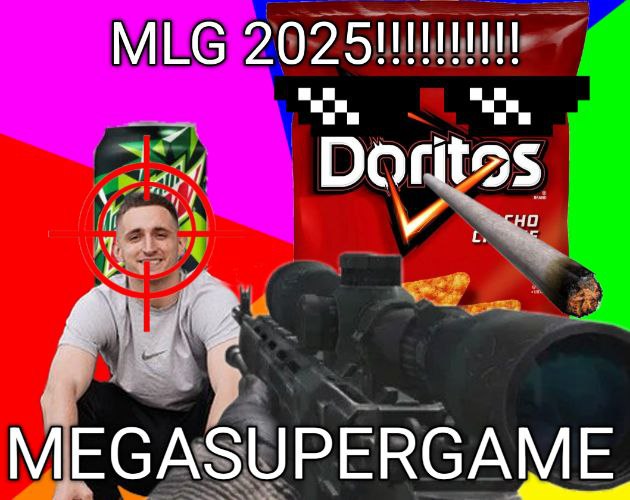 MLG 2025!!!!!!!!!! MEGASUPERGAME by OBSOLETE GAMES