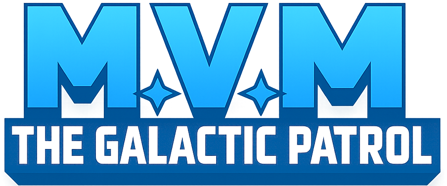 M.V.M THE GALACTIC PATROL by 海(KAI)-KAIGAMES