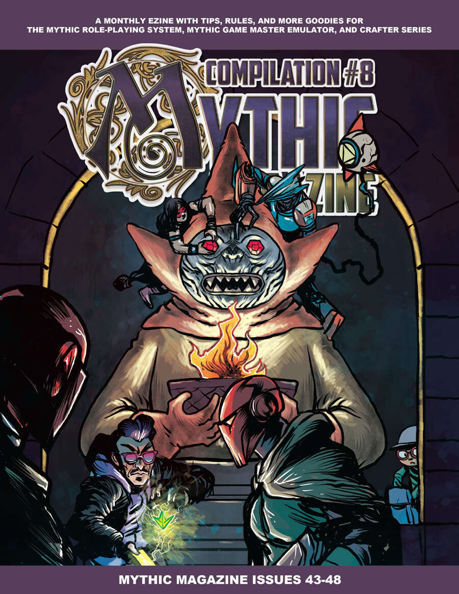Mythic Magazine Compilation 8 by Word Mill Games