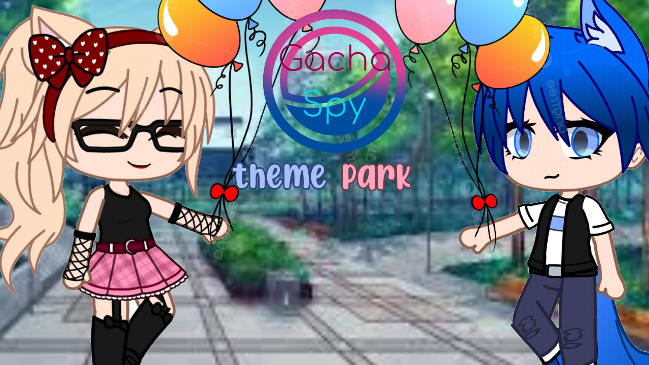 Gacha Spy Theme Park by AnimePlay71