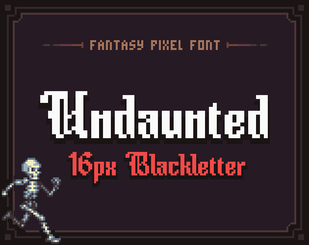Undaunted - Fantasy Pixel Font by TJ Trewin pixel artist