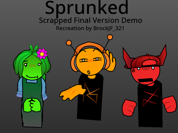 Sprunked Scrapped Final Version Demo Recreation(!!!UPDATE!!!) by ...